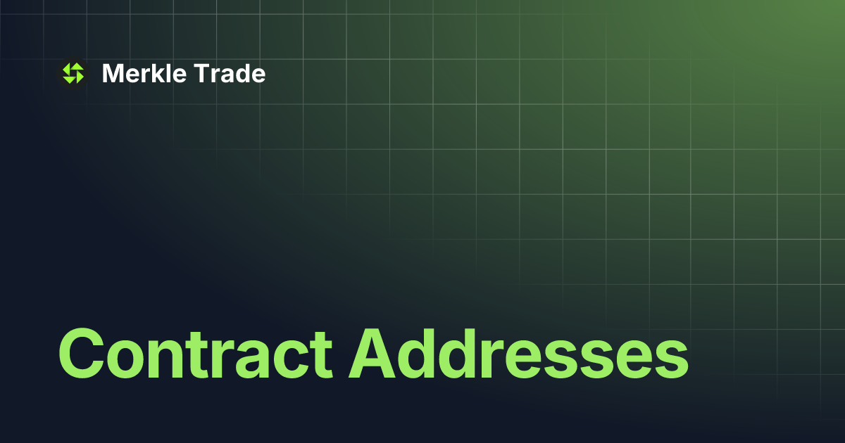 Contract Addresses | Merkle Trade