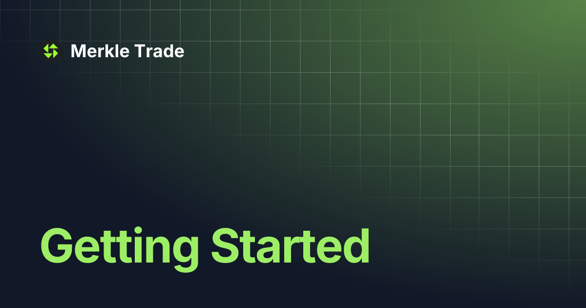 Getting Started | Merkle Trade